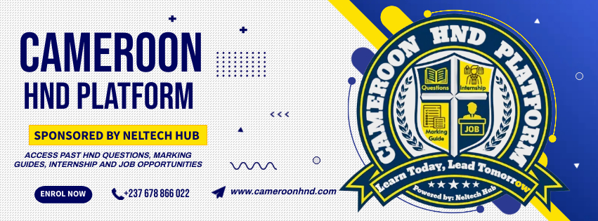 Cameroon HND Platform | Learn today, Lead Tomorow